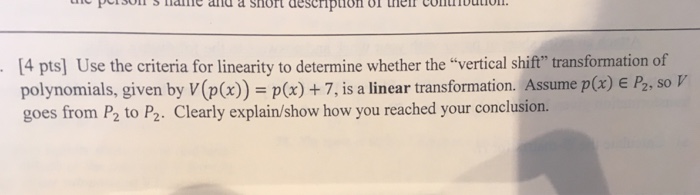 Solved Use the criteria for linearity to determine whether | Chegg.com
