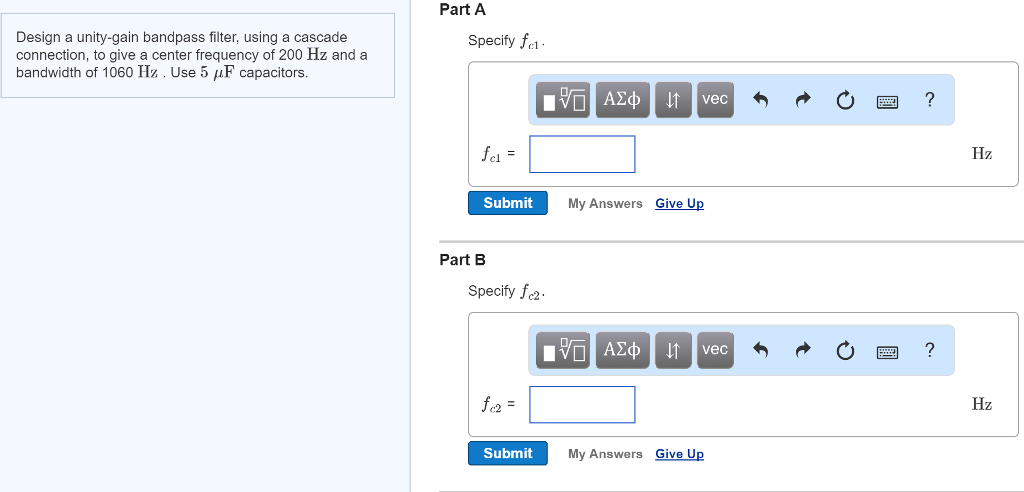 Solved Part A Specify fel Design a unity-gain bandpass | Chegg.com