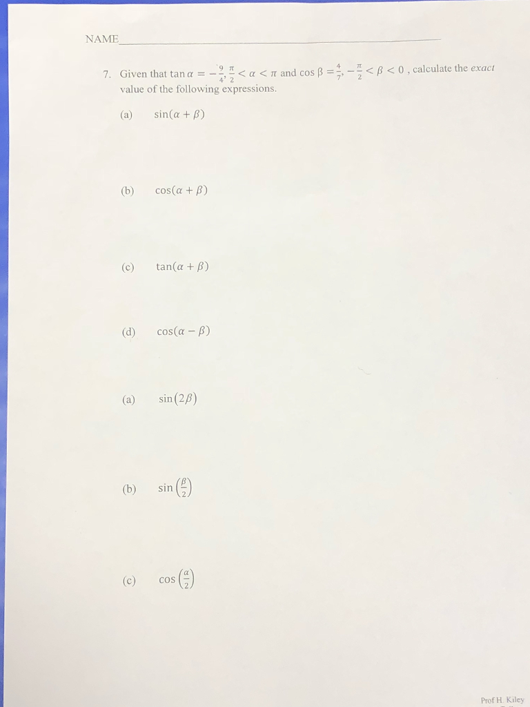 Solved NAME 7. 4,- Given that tan ? value of the following | Chegg.com