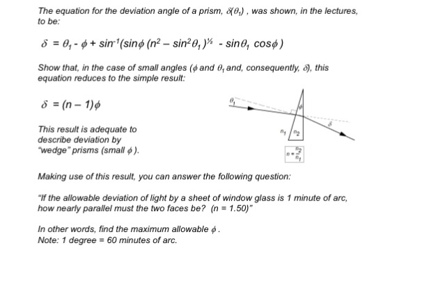 Solved The equation for the deviation angle of a prism was | Chegg.com