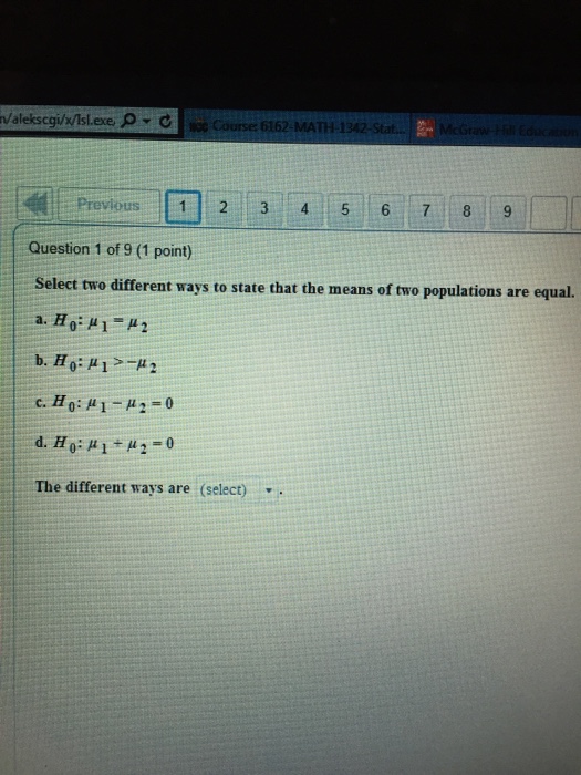 Solved Select two different ways to state that the means of | Chegg.com