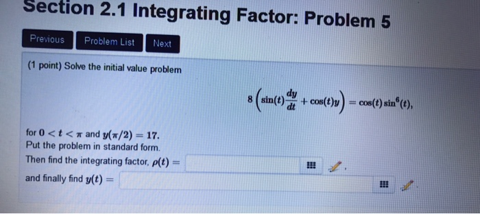 Solved Section 2.1 Integrating Factor: Problem 5 Previous | Chegg.com