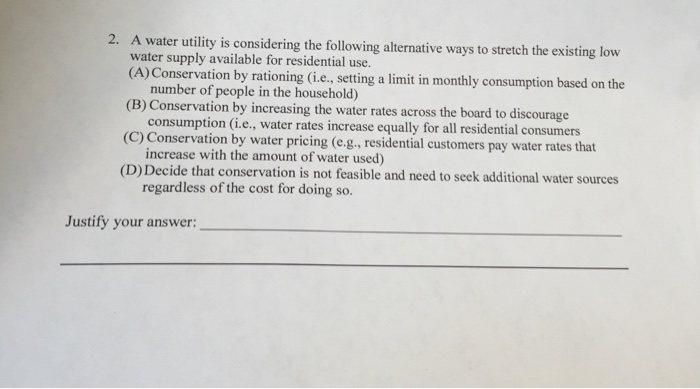 Solved A water utility is considering the following | Chegg.com