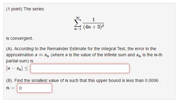Solved The series sigma_n=1^infinity 1/(4n+3)^2 is | Chegg.com