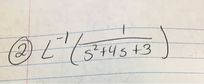 Solved Diffy Q L^-1 (1/5^2 + 4_5 + 3) | Chegg.com