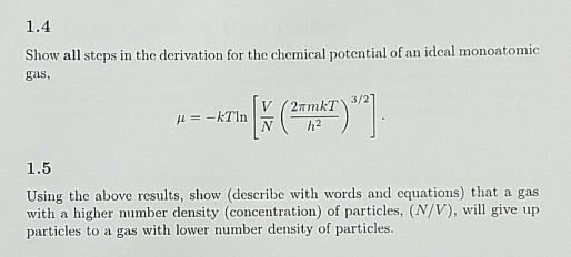 Solved 1 Chemical Potential We defined chemical potential | Chegg.com