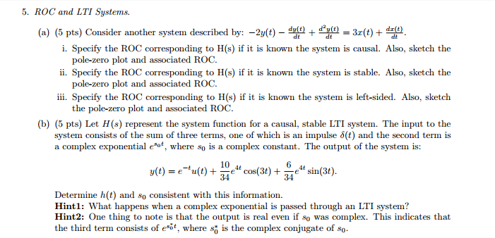 Solved ROC and LTI Systems. Consider another system | Chegg.com