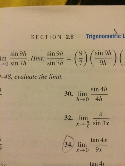 Solved Evaluate the limit. lim_h rightarrow 0 sin 4h/4h | Chegg.com