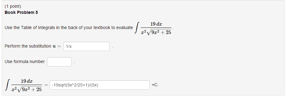 Solved Use the Table of Integrals in the back of your | Chegg.com