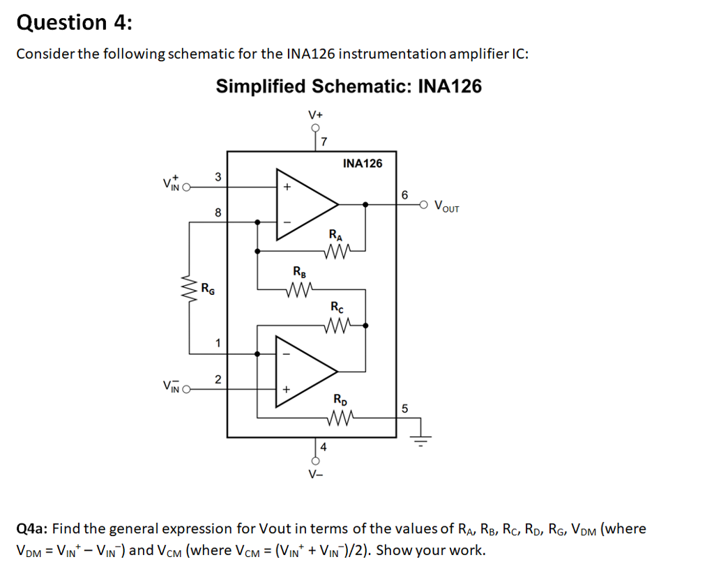 Solved Question 4: Consider the following schematic for the | Chegg.com
