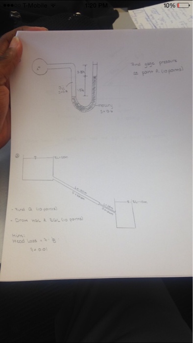 Solved Find gage pressure at point A. Find Q. Draw HGL & EGL | Chegg.com