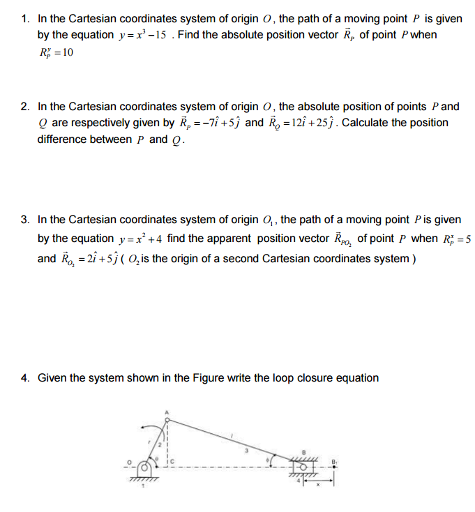 Solved In the Cartesian coordinates system of origin O, the | Chegg.com