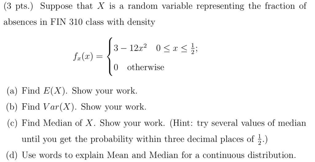 Solved (3 pts.) Suppose that X is a random variable | Chegg.com