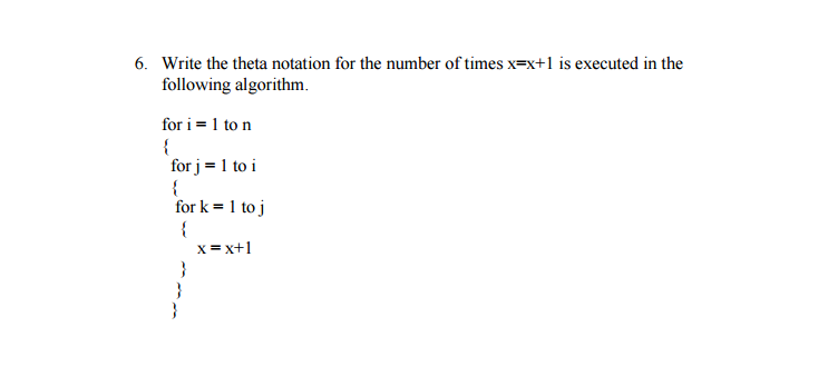 Solved Write the theta notation for the number of times | Chegg.com