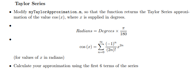 Solved Taylor Series irns the Taylor Series mation of the | Chegg.com