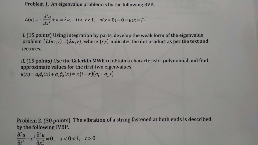Solved An eigenvalue problem is by the following BVP. L(u) | Chegg.com