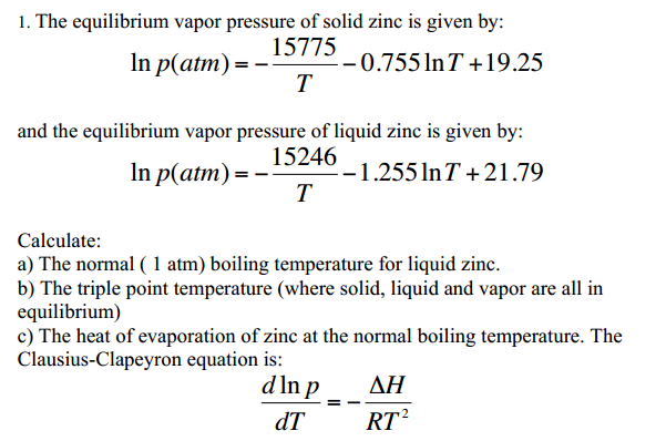 The equilibrium vapor pressure of solid zinc is given | Chegg.com