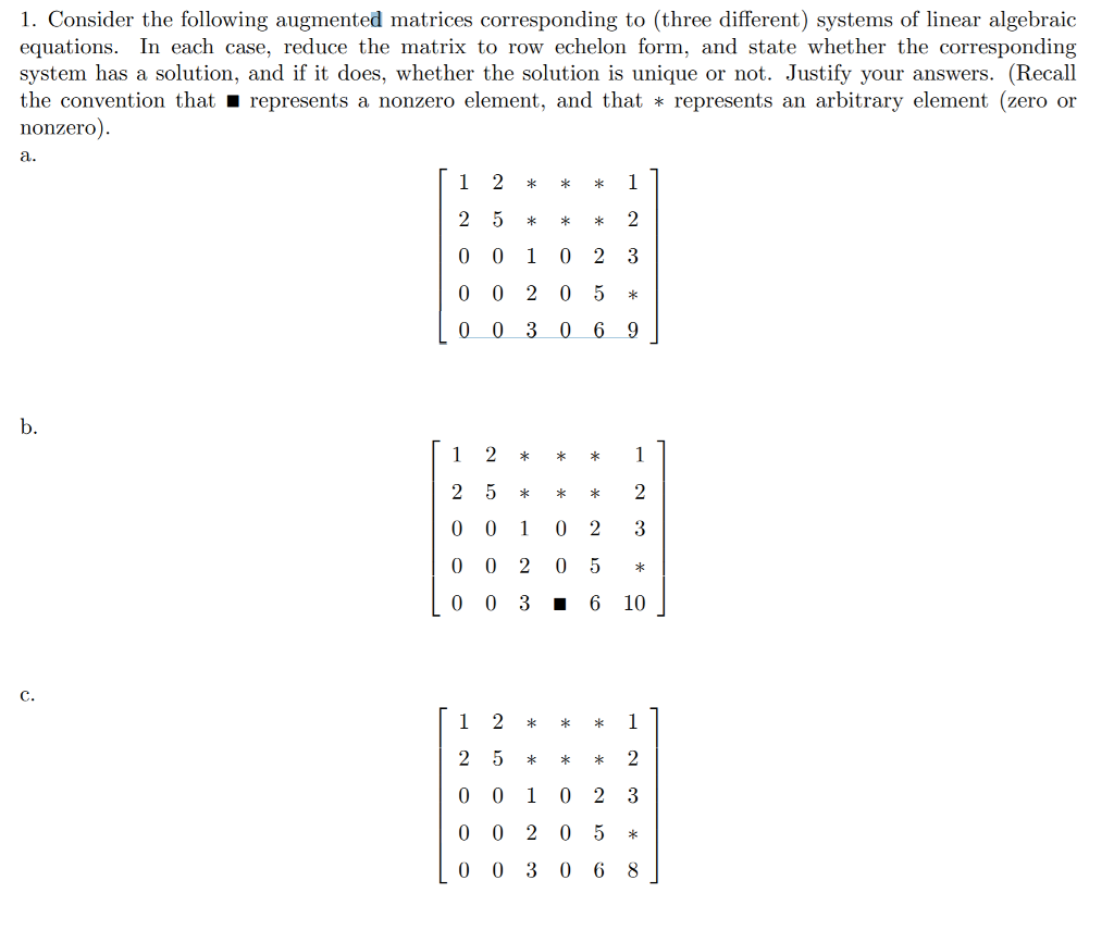 Solved Consider the following augmented matrices | Chegg.com