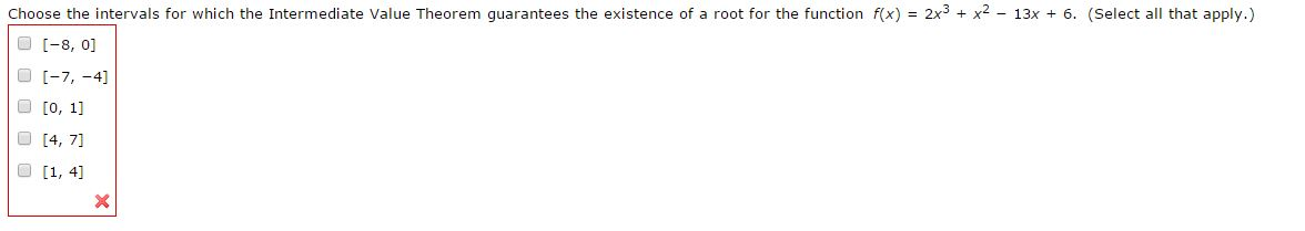 Solved Choose the intervals for which the Intermediate Value | Chegg.com