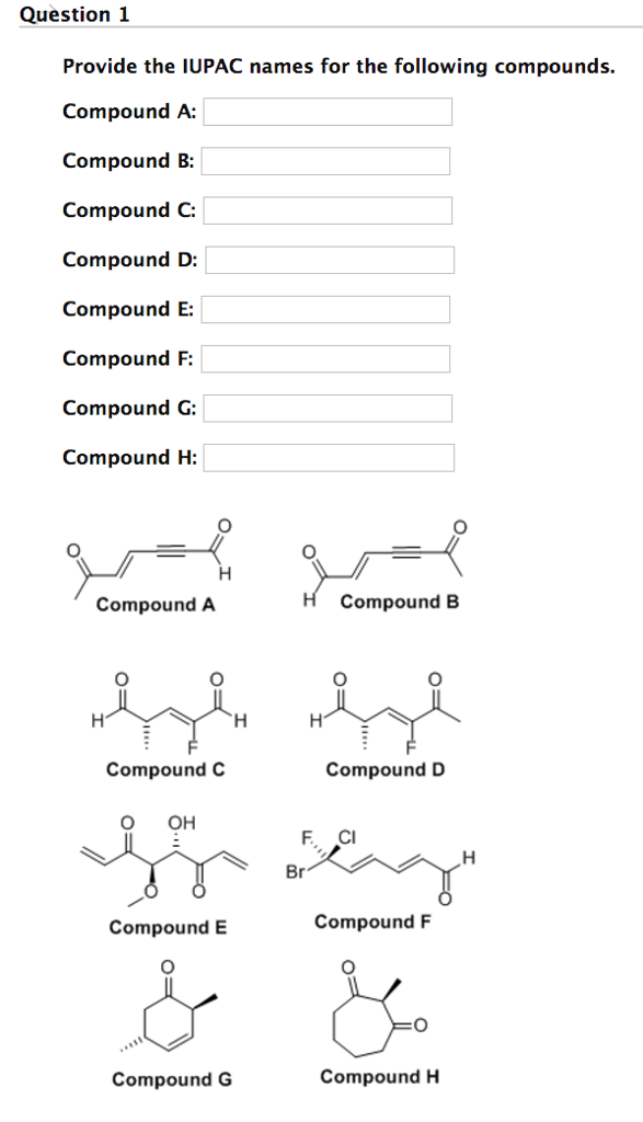 Solved Provide the IUPAC names for the following compounds. | Chegg.com
