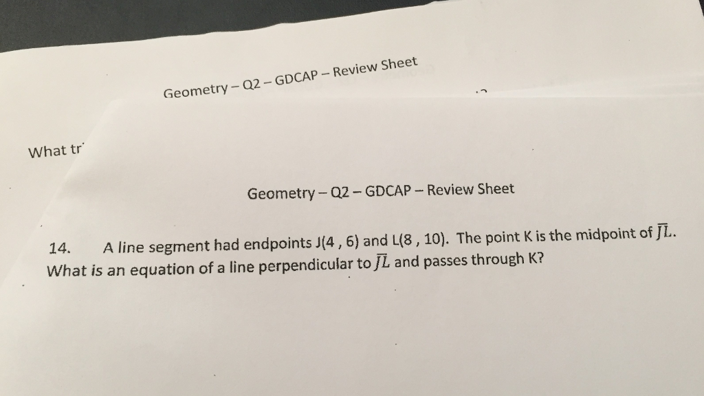 Solved P - Review Sheet Geometry- Q2- GDCA What tr Geometry | Chegg.com