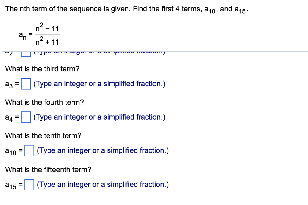 Solved The nth term of the sequence is given. Find the first | Chegg.com