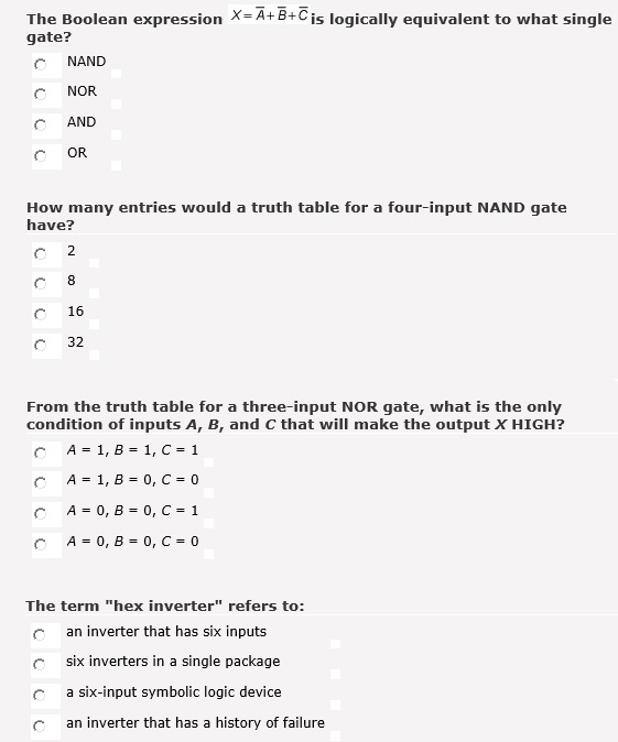 Solved The Boolean expression X = A + B + C is logically | Chegg.com