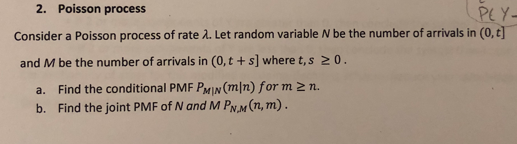 2. Poisson process PLY Consider a Poisson process of | Chegg.com
