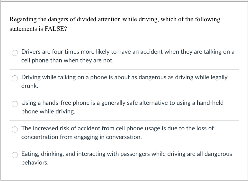 Solved Regarding the dangers of divided attention while | Chegg.com