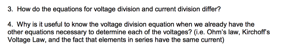 Solved How do the equations for voltage division and current | Chegg.com