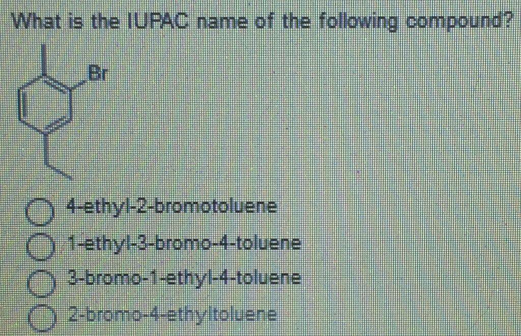 Solved What is the IUPAC name of the following compound? | Chegg.com
