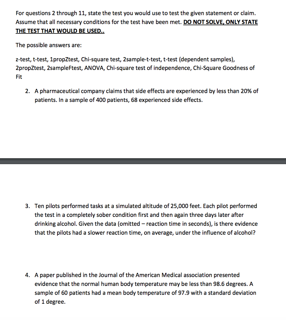 Solved For questions 2 through 11, state the test you would | Chegg.com