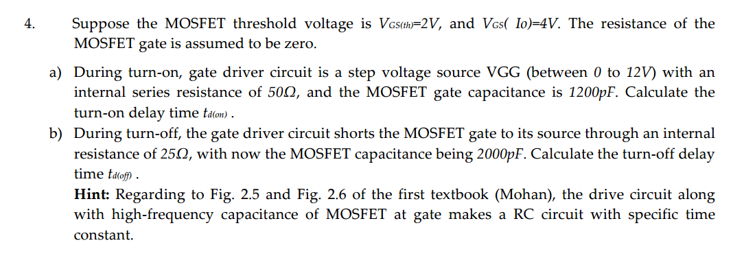 Solved Suppose the MOSFET threshold voltage is V_GS(th)=2V, | Chegg.com