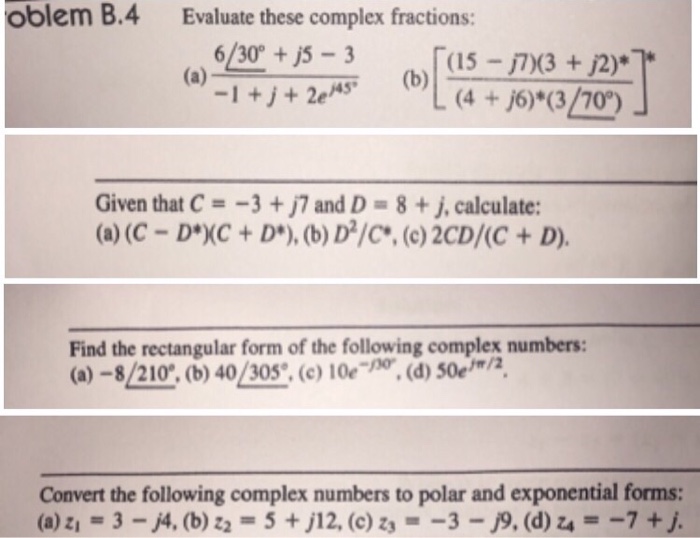 Solved Evaluate these complex fractions: 6 30degree + j5-3/ | Chegg.com