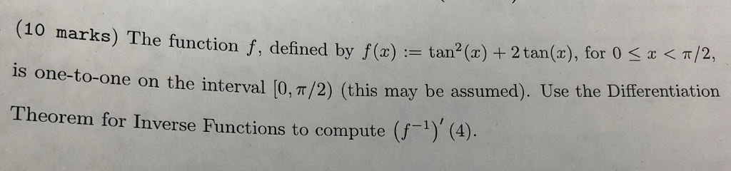 Solved ( f(x) = tan"(x) + 2 tan(x), for 0 is one- Theorem | Chegg.com