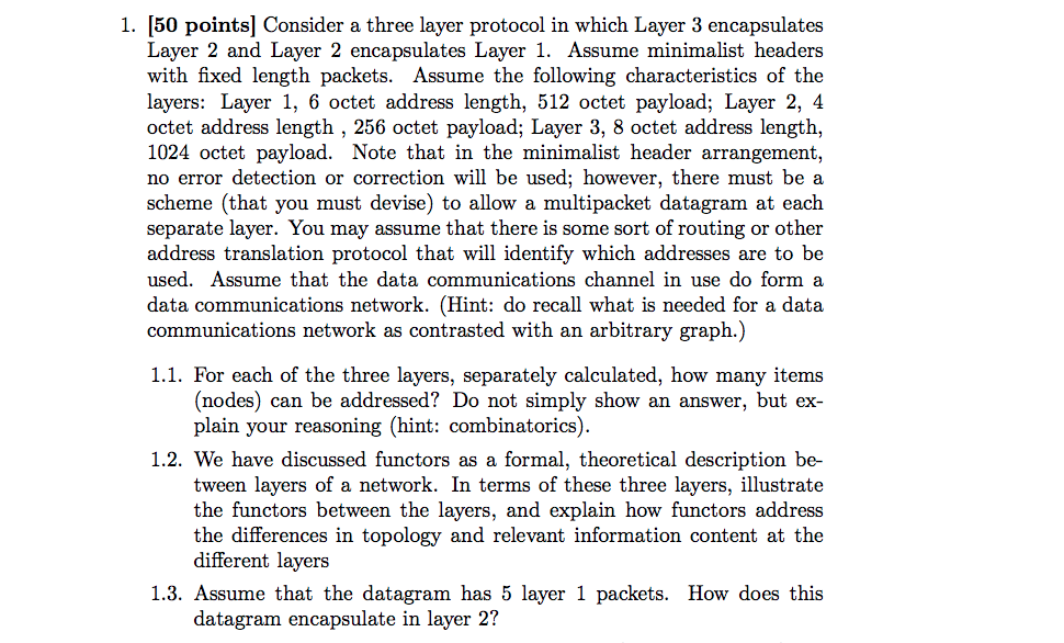 1. [50 points] Consider a three layer protocol in | Chegg.com