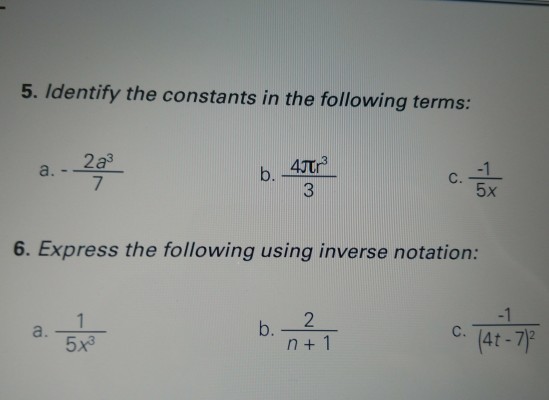 Solved 5. Identify the constants in the following terms: -1 | Chegg.com