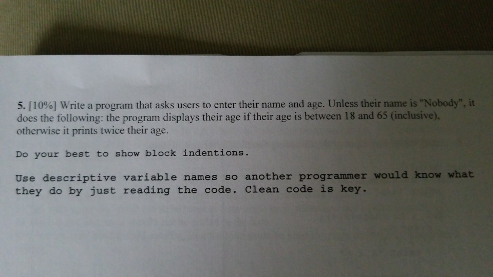 Solved 5. [10%] Write a program that asks users to enter | Chegg.com