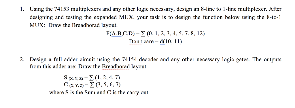 Solved 1. Using the 74153 multiplexers and any other logic | Chegg.com
