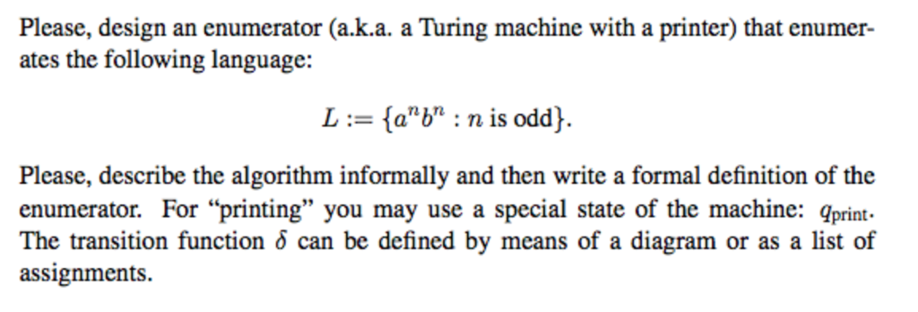 Solved Please, design an enumerator (a.k.a. a Turing machine | Chegg.com