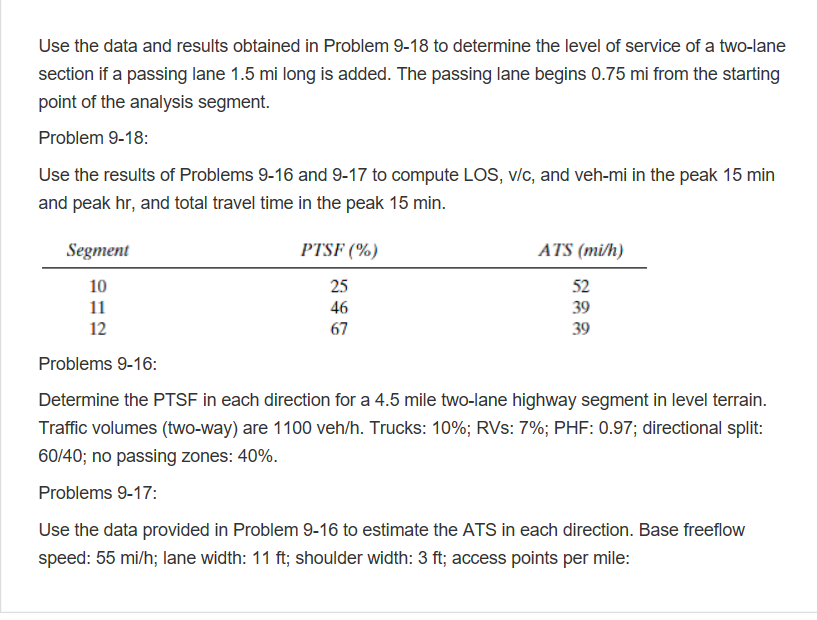 Solved Use the data and results obtained in Problem 9-18 to | Chegg.com Solved Use the data and results obtained in Problem 9-18 to | Chegg.com