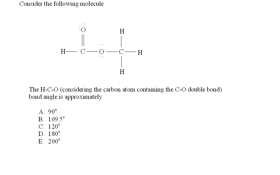Solved Consider The Following Molecule The H C O Chegg