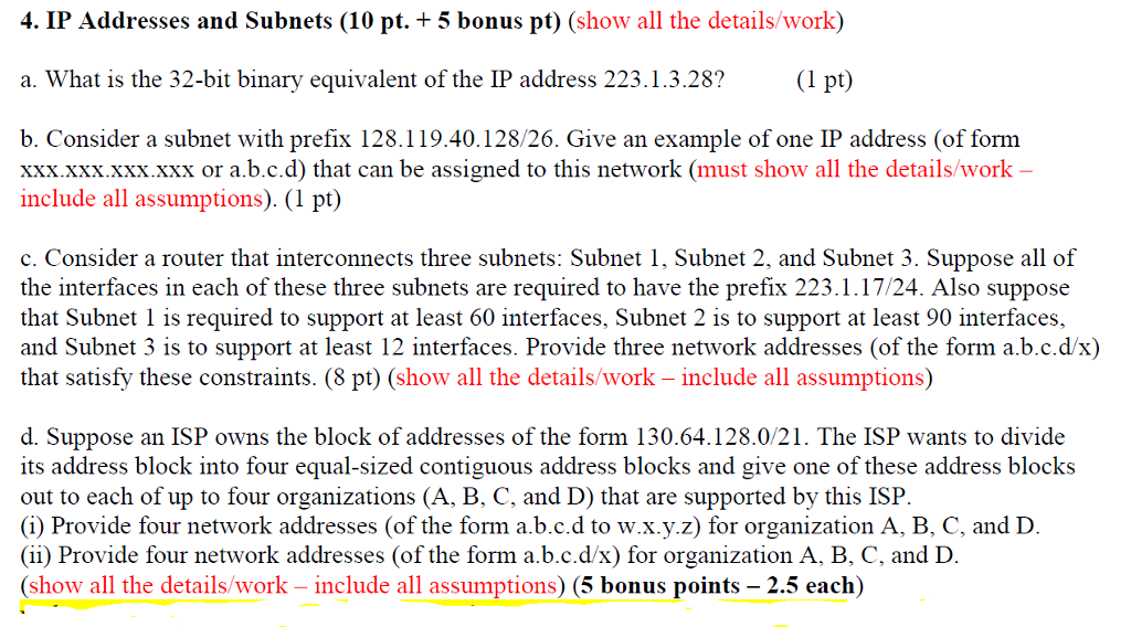 Solved 4. IP Addresses and Subnets (10 pt. 5 bonus pt) (show | Chegg.com