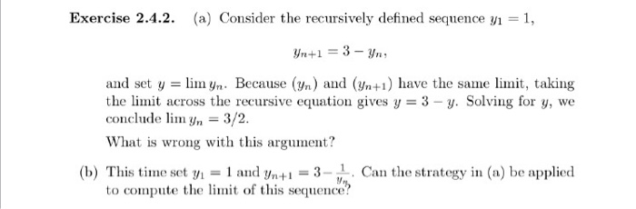 Solved Consider the recursively defined sequence y_1 = 1, | Chegg.com