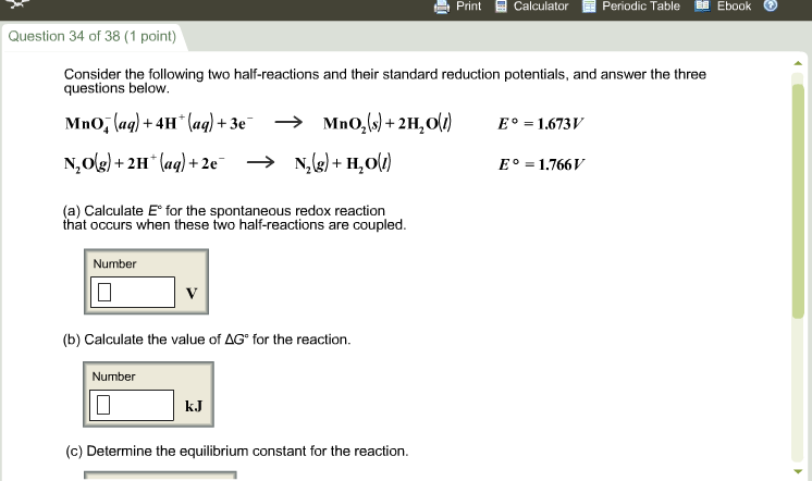Solved Consider The Following Two Half Reactions And Their
