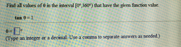 Solved Find all values of theta in the interval [0 degree | Chegg.com