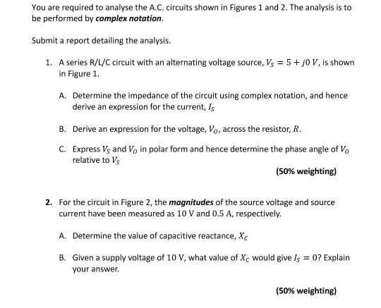 Solved You are required to analyse the A.C. circuits shown | Chegg.com