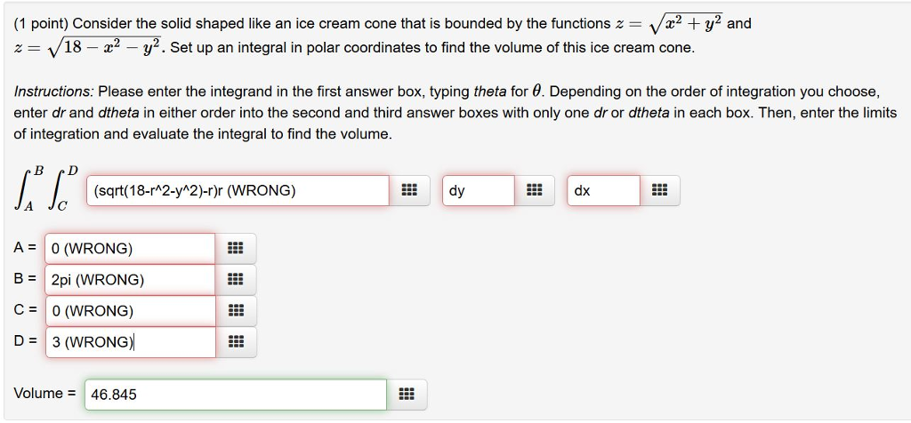 Solved 1 Point Consider The Solid Shaped Like An Ice Cream Chegg Solved 1 Point Consider The Solid Shaped Like An Ice Cream Chegg