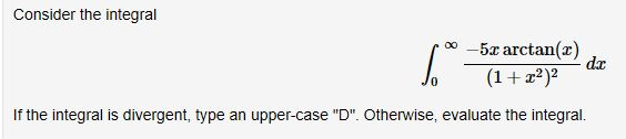 Solved Consider the integral integral^infinity_0 - 5x | Chegg.com