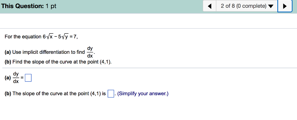 Solved For the equation 6 Squareroot x - 5 Squareroot y = 7, | Chegg.com